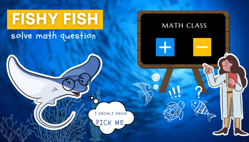 Fishy Fish Solve Math Problems - Scimagine